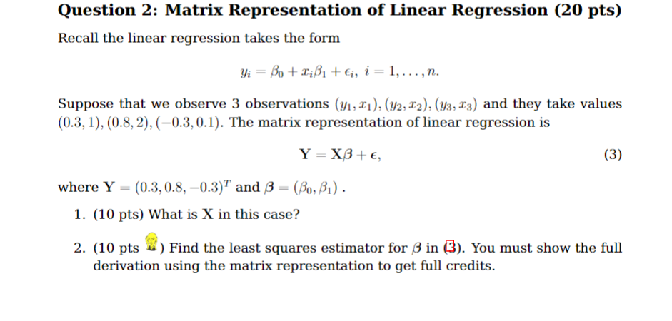 Solved Question 2: Matrix Representation of Linear | Chegg.com