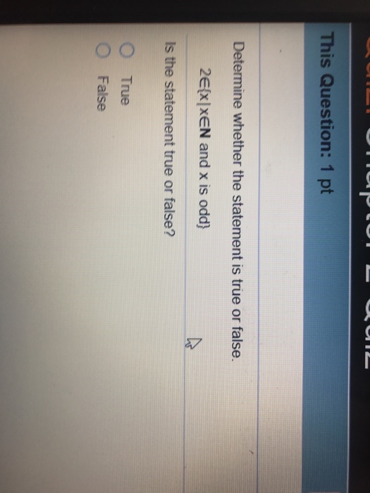 Solved This Question: 1 pt Determine whether the statement | Chegg.com