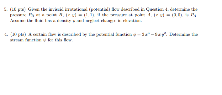 Solved Given the inviscid irrotational (potential) flow | Chegg.com