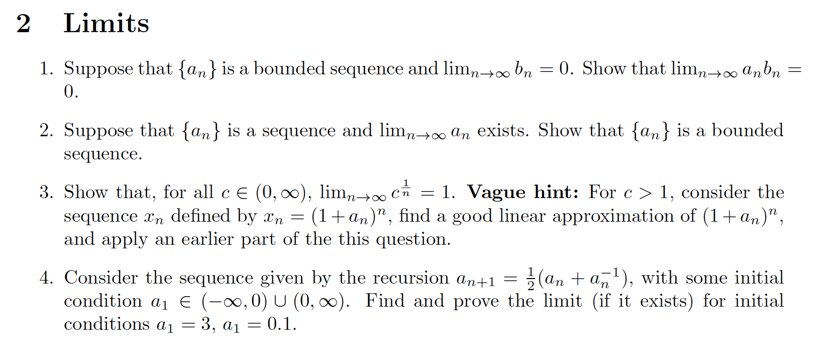 Solved 2 Limits 1. Suppose that {an} is a bounded sequence | Chegg.com