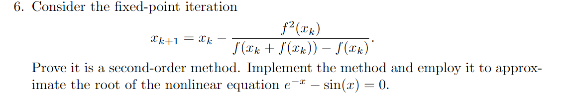 Solved 6. Consider the fixed-point iteration | Chegg.com
