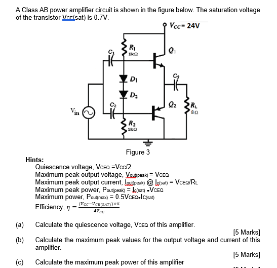 Solved A Class AB power amplifier circuit is shown in the | Chegg.com