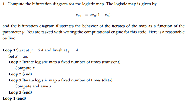 Solved 1. Compute the bifurcation diagram for the logistic | Chegg.com