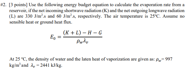 Solved 2. [3 points] Use the following energy budget | Chegg.com