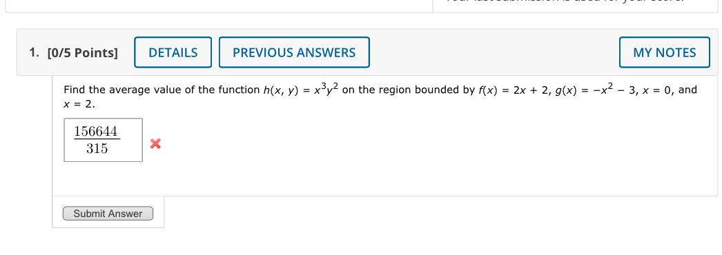 Solved Find the average value of the function h(x,y)=x3y2 on | Chegg.com