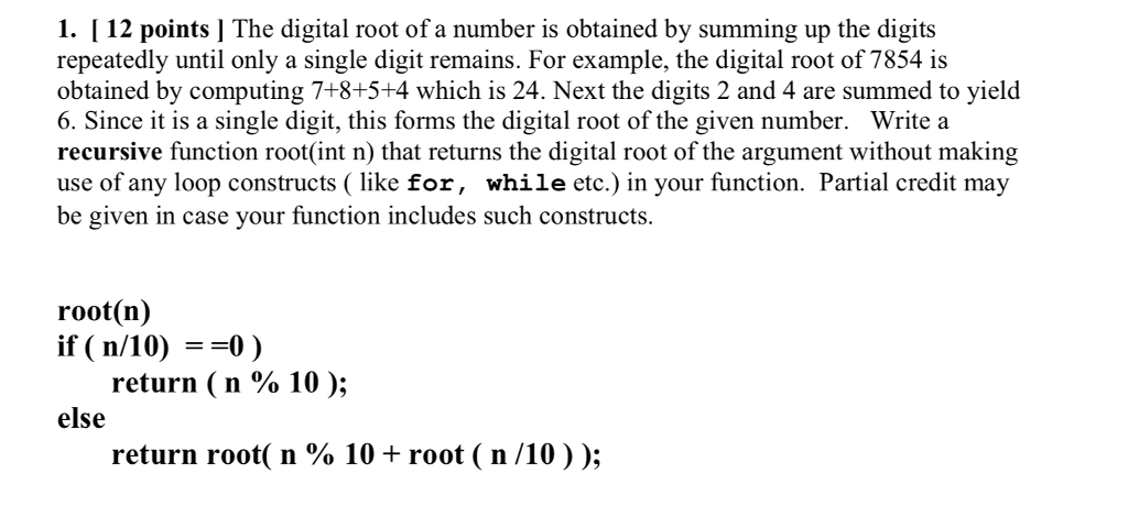 Solved 1. 12 points | The digital root of a number is | Chegg.com