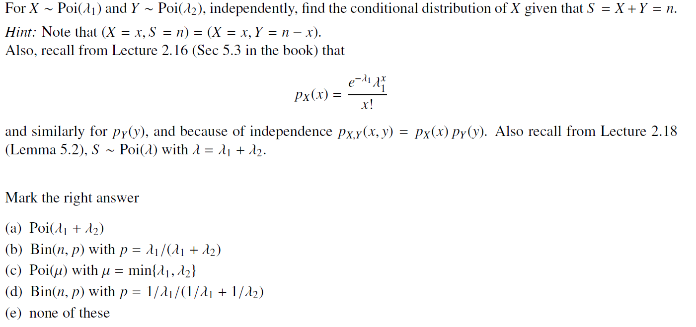 Solved For X ~ Poi(11) and Y ~ Poi(12), independently, find | Chegg.com