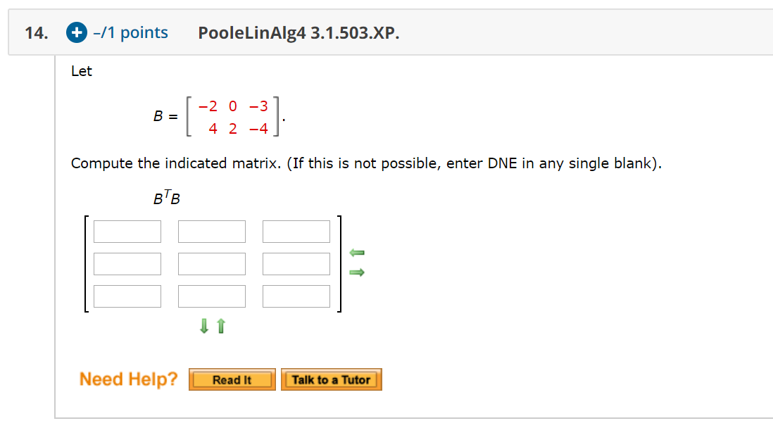 Solved 14. + -/1 points PoolelinAlg4 3.1.503.XP. Let B = | | Chegg.com Solved 14. + -/1 points PoolelinAlg4 3.1.503.XP. Let B = | | Chegg.com