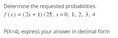 Solved Determine the requested probabilities. | Chegg.com