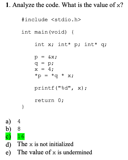 Solved This is C language and the correct answer is | Chegg.com