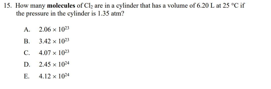 Solved How many molecules of Cl2 are in a cylinder that has | Chegg.com