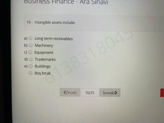 Solved Ara Sınavı 10 - Intangible assets include: a) b) Long | Chegg.com
