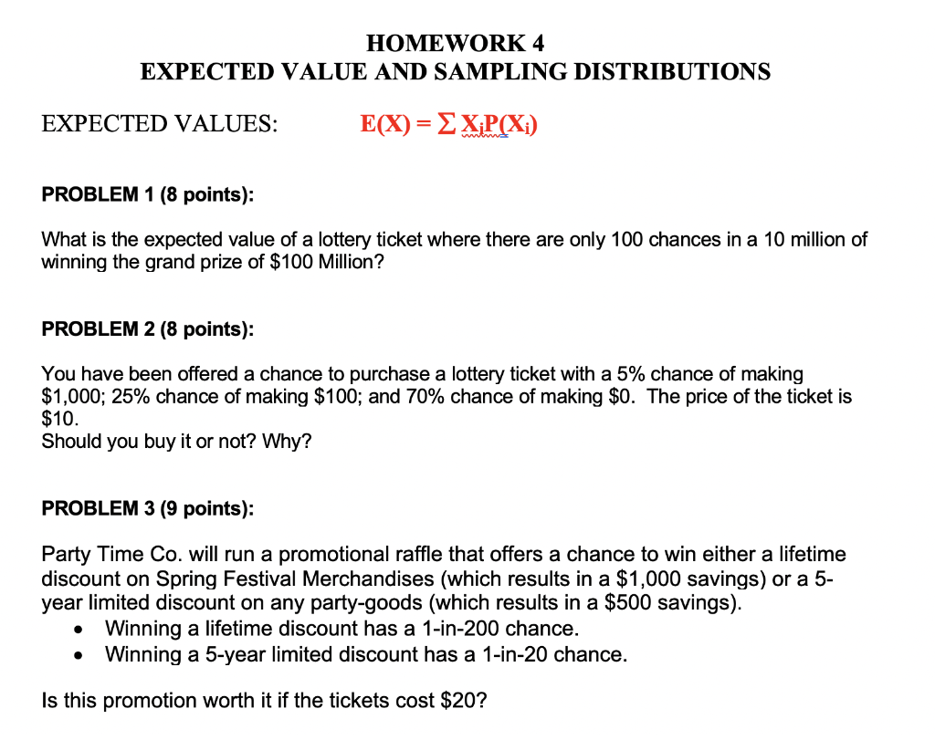 Solved HOMEWORK 4 EXPECTED VALUE AND SAMPLING DISTRIBUTIONS | Chegg.com