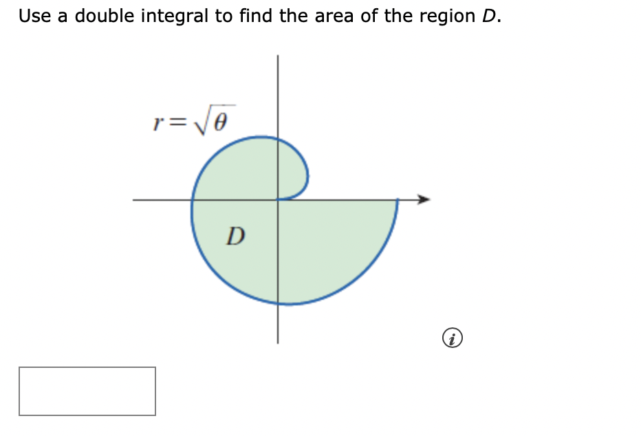 Solved Use a double integral to find the area of the region | Chegg.com
