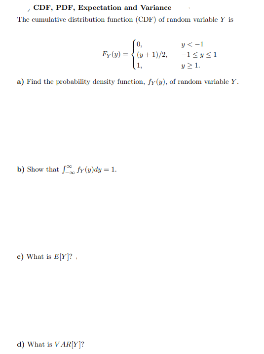 Solved CDF, PDF, Expectation and Variance The cumulative | Chegg.com