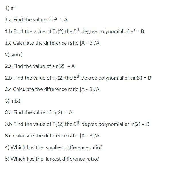 Solved 1) ex 1.a Find the value of e² = A 1.b Find the value | Chegg.com