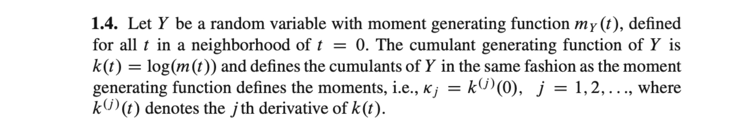 Solved Let Y ﻿be a random variable with moment generating | Chegg.com