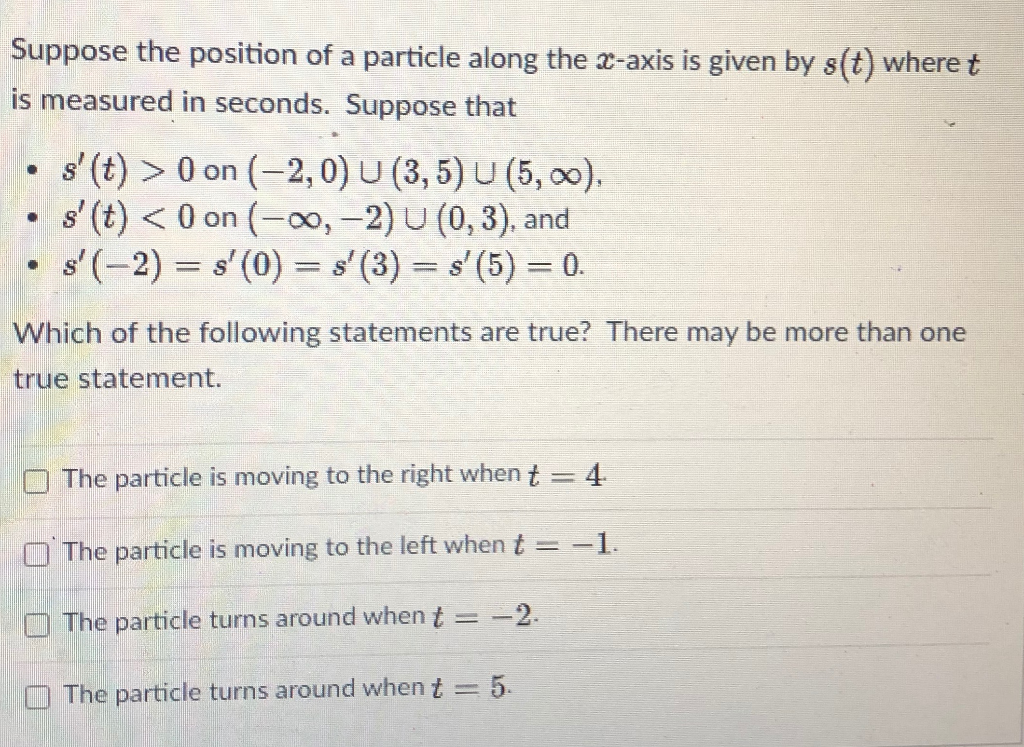 Solved Suppose The Position Of A Particle Along The X Axis