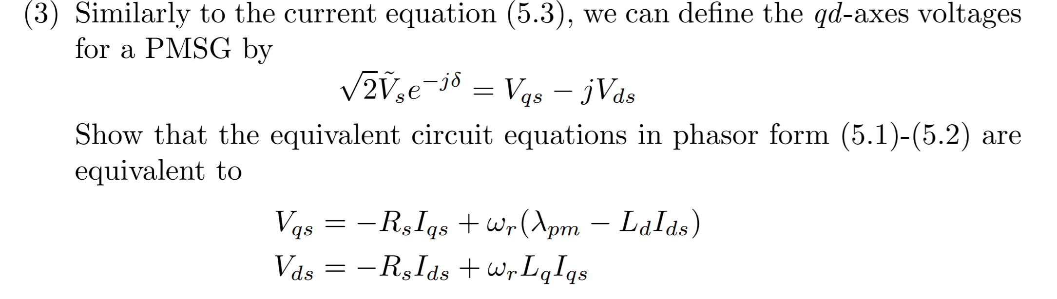 Solved (3) Similarly to the current equation (5.3), we can | Chegg.com