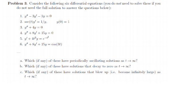 Solved Problem 3. Consider the following six differential | Chegg.com