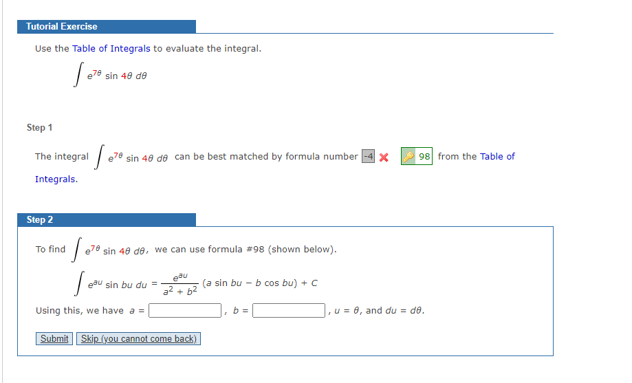 Solved Tutorial Exercise Use the Table of Integrals to | Chegg.com