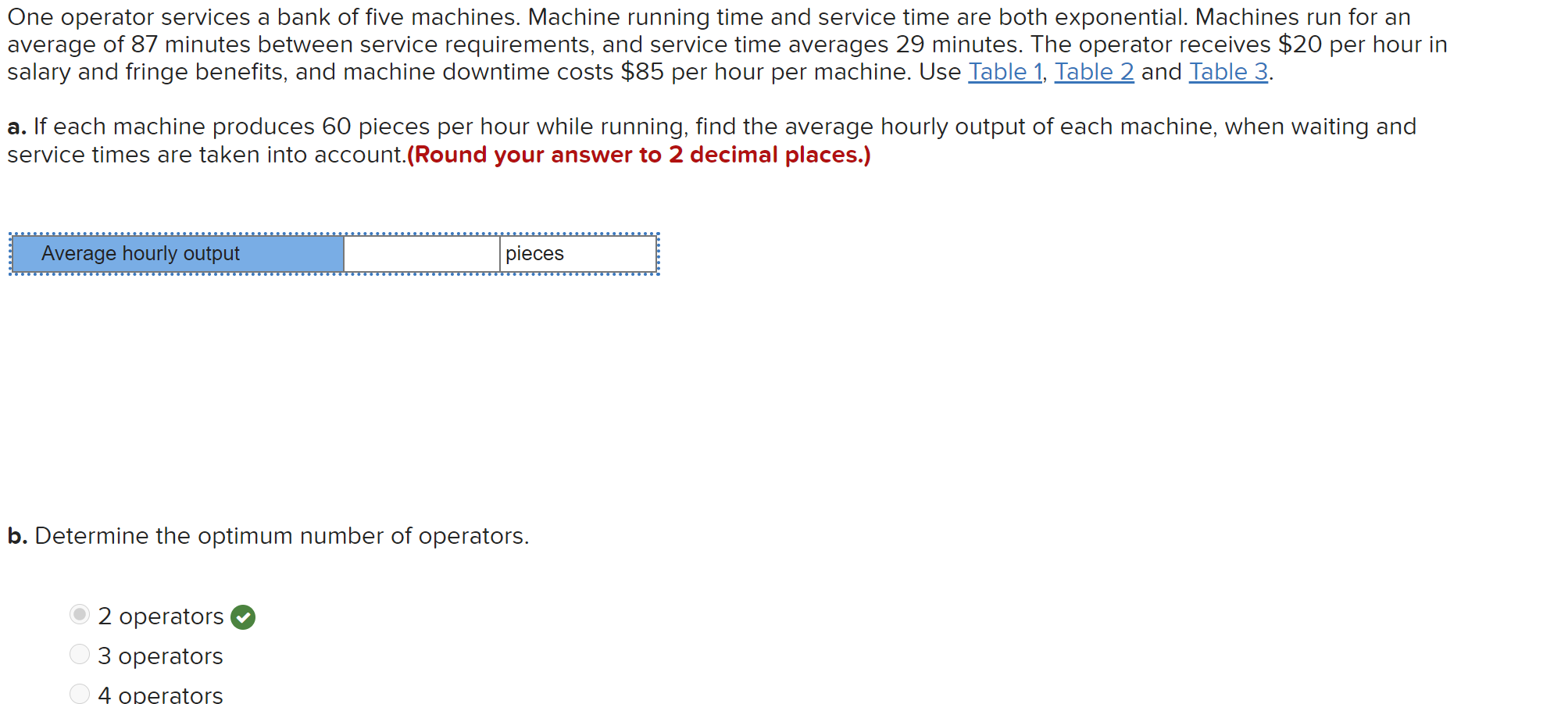 Solved One operator services a bank of five machines. | Chegg.com