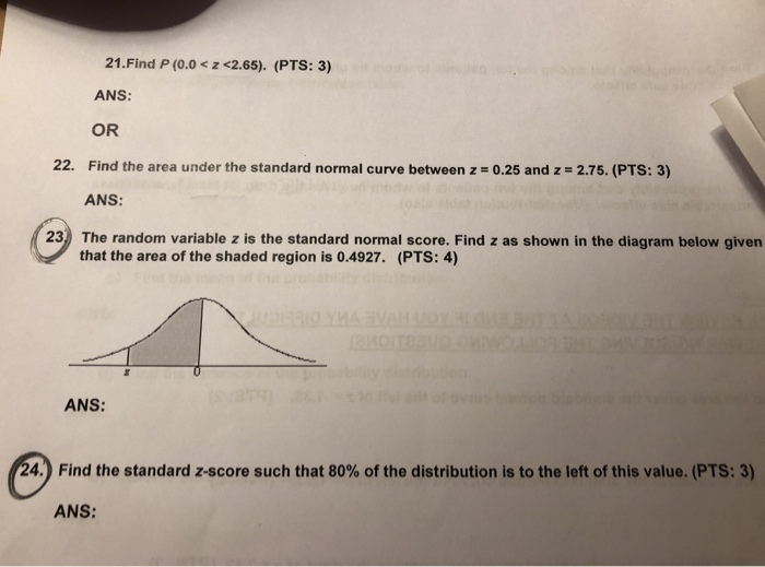 Solved the random variable z is the standard normal score. | Chegg.com