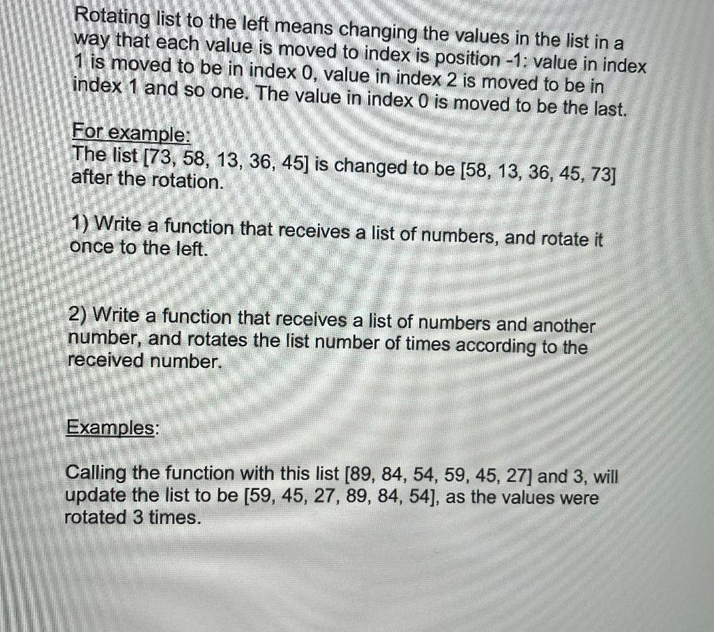 Solved Rotating list to the left means changing the values | Chegg.com