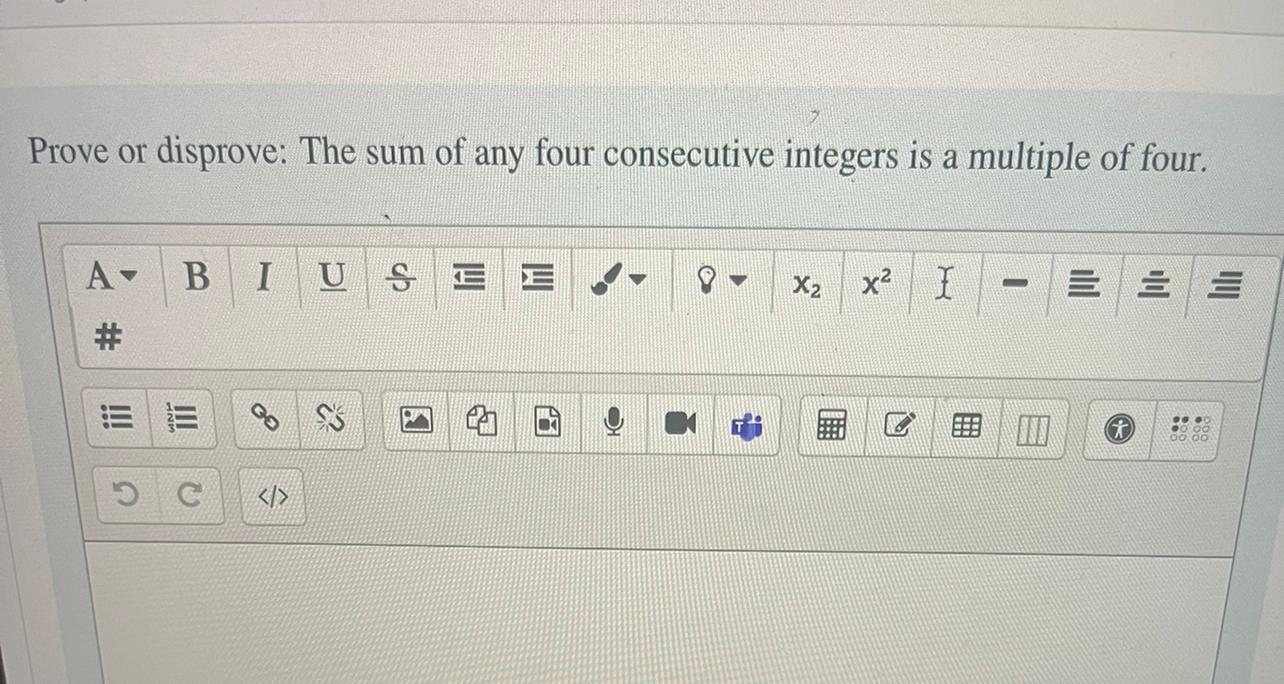 Solved Prove or disprove: The sum of any four consecutive | Chegg.com