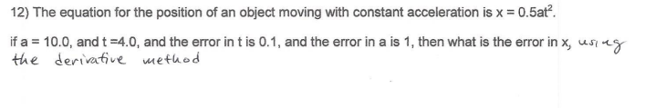 Solved 12) The equation for the position of an object moving | Chegg.com