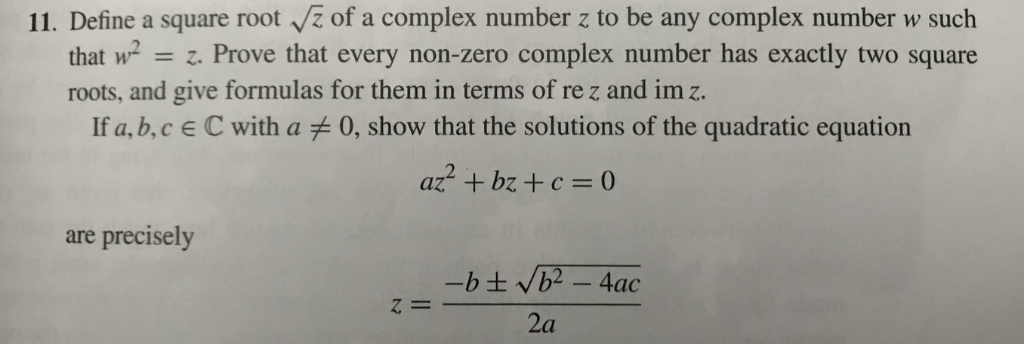 Solved 11. Define a square root of a complex number z to be | Chegg.com