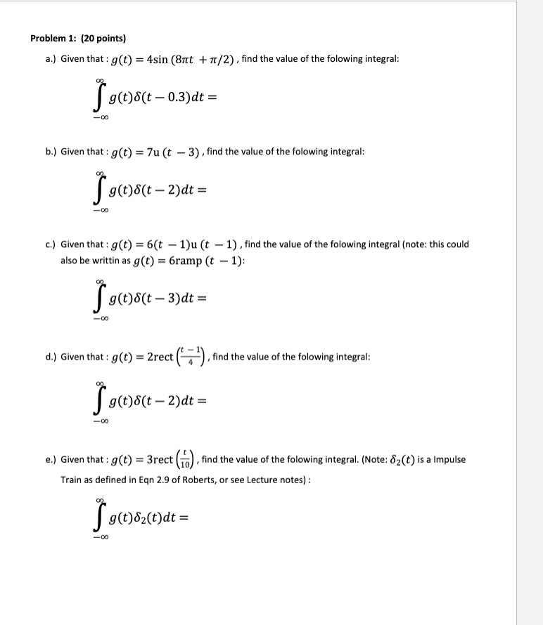 [Solved]: a.) Given that : ( g(t)=4 sin (8 pi t+ pi / 2