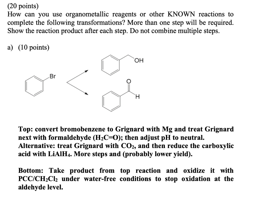 Solved (20 points) How can you use organometallic reagents | Chegg.com
