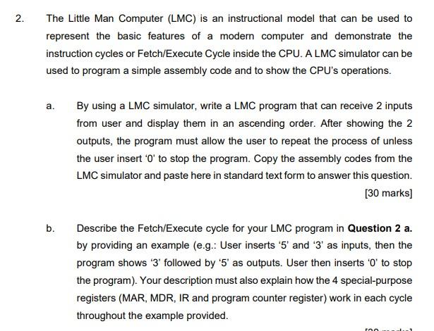 Solved 2. The Little Man Computer (LMC) is an instructional | Chegg.com