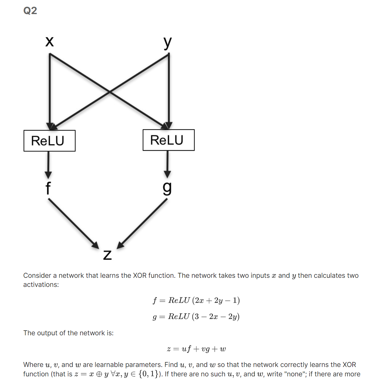 Solved Consider a network that learns the XOR function. The | Chegg.com
