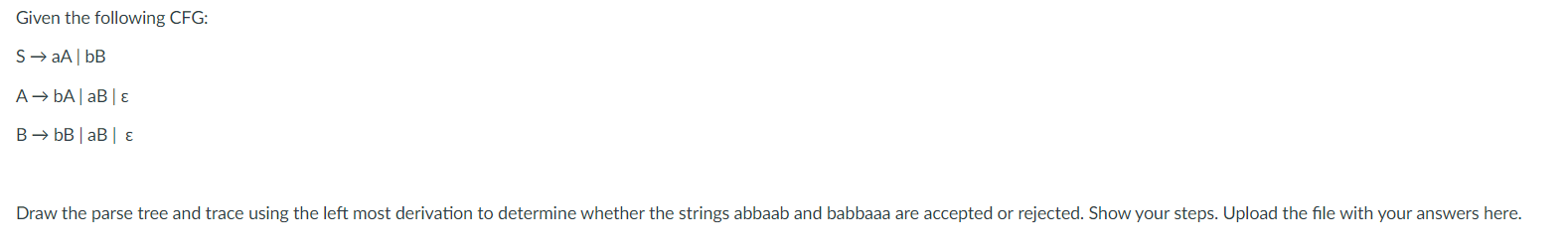 Solved Draw the parse tree and trace using the left most | Chegg.com