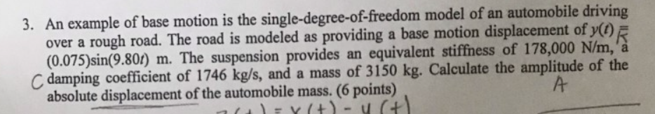 Solved 3. An example of base motion is the | Chegg.com