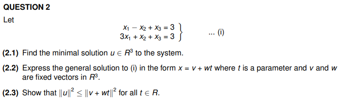 Solved \\[ \\left.\\begin{array}{r} x_{1}-x_{2}+x_{3}=3 \\\\ | Chegg.com