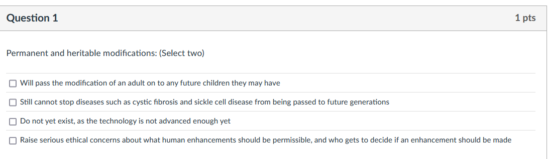 Solved Permanent and heritable modifications: (Select two) | Chegg.com