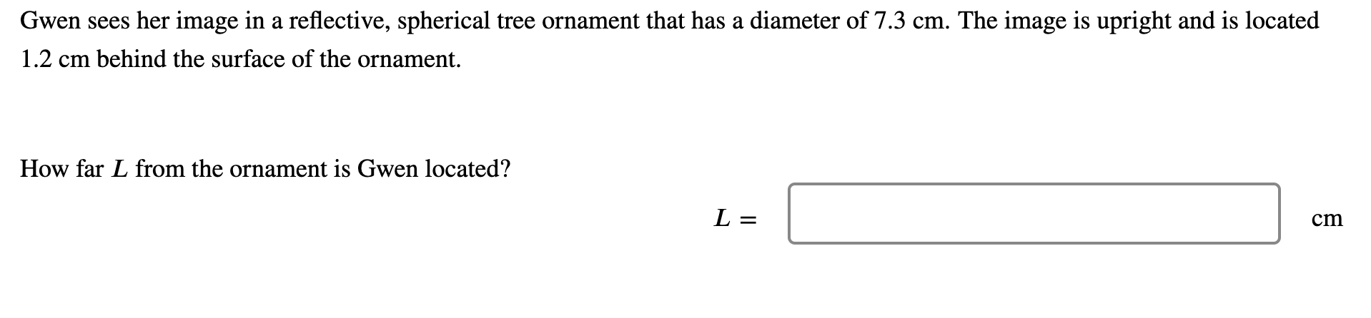Solved Gwen sees her image in a reflective, spherical tree | Chegg.com