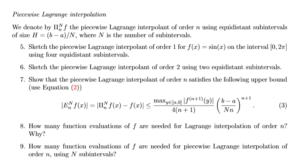 Solved Piecewise Lagrange interpolation We denote by II f | Chegg.com