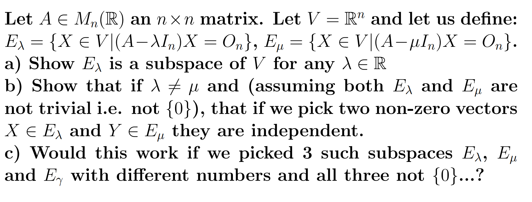 Solved = = - = = M Let A € Mn(R) an nxn matrix. Let V = R” | Chegg.com