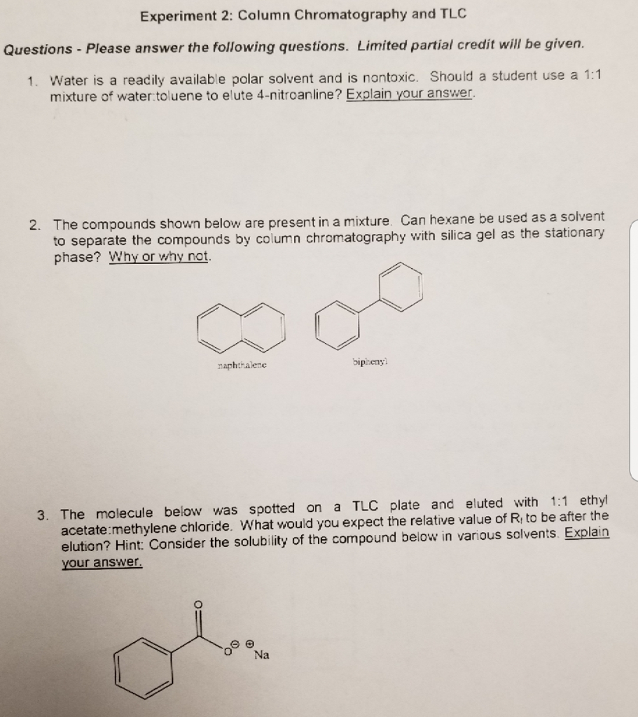 Solved Experiment 2: Column Chromatography and TLC Questions | Chegg.com