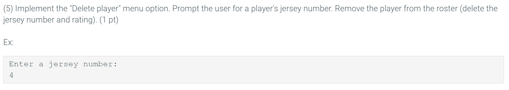 Solved (5) Implement the "Delete player" menu option. Prompt | Chegg.com