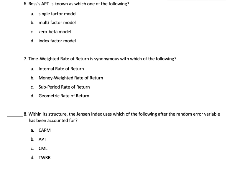 Solved 6. Ross's APT is known as which one of the following? | Chegg.com
