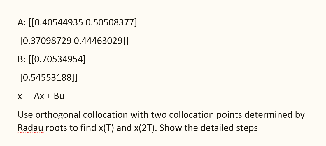 Solved A: [[0.40544935 0.50508377] [0.370987290.44463029]] | Chegg.com