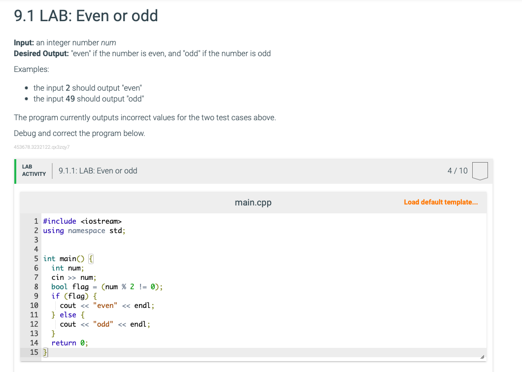 Solved 9.1 LAB: Even or odd Input: an integer number num | Chegg.com