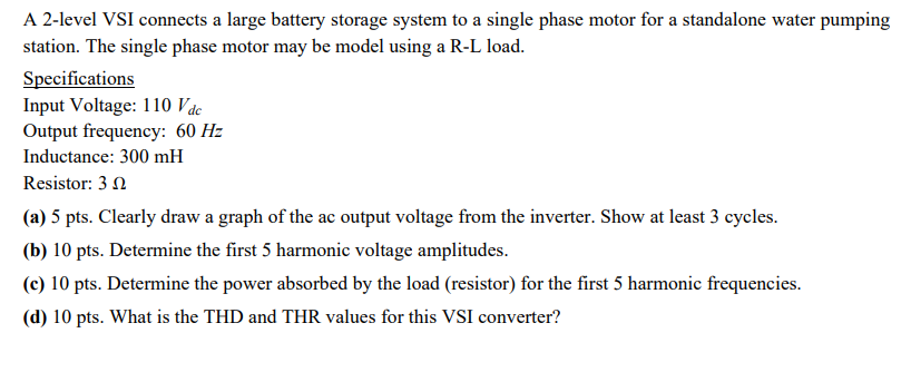Solved A 2-level VSI connects a large battery storage system | Chegg.com