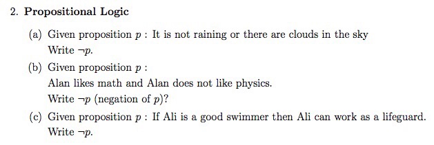 Solved 2. Propositiona 1 Logic (a) Given proposition p: It | Chegg.com