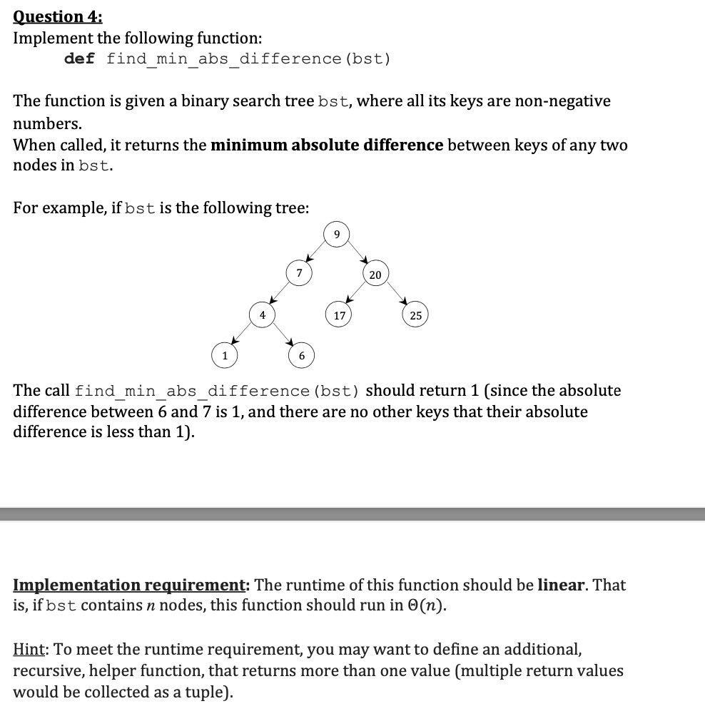 Solved Question 4 Implement The Following Function Def 